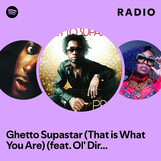 Ghetto Supastar (That is What You Are) (feat. Ol' Dirty Bastard & Mýa ...