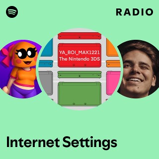 Internet Settings Radio - playlist by Spotify | Spotify
