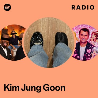 Kim Jung Goon Radio | Spotify Playlist