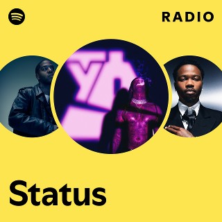 Status Radio - playlist by Spotify | Spotify