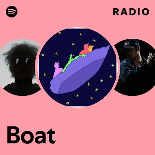 Boat Radio | Spotify Playlist