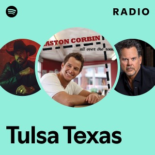 Tulsa Texas Radio | Spotify Playlist