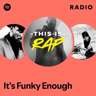 It's Funky Enough Radio | Spotify Playlist