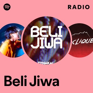 Beli Jiwa Radio | Spotify Playlist