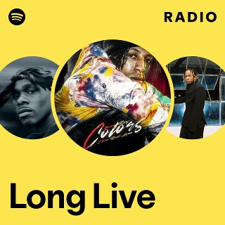 Long Live Radio | Spotify Playlist
