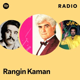 Rangin Kaman Radio | Spotify Playlist