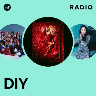 DIY Radio | Spotify Playlist