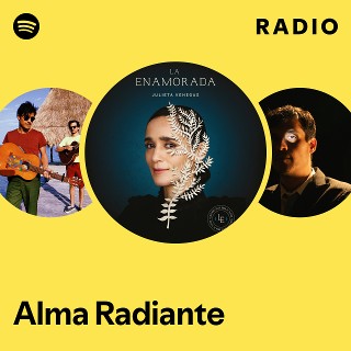 Alma Radiante Radio | Spotify Playlist