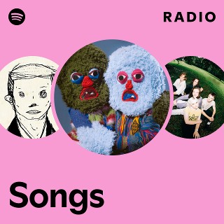 Songs Radio - playlist by Spotify | Spotify