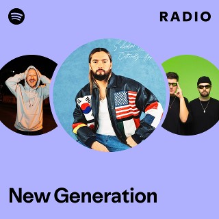 New Generation Radio | Spotify Playlist