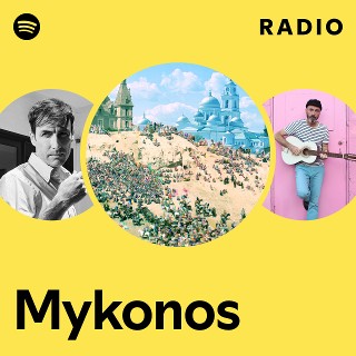 Mykonos Radio - playlist by Spotify | Spotify