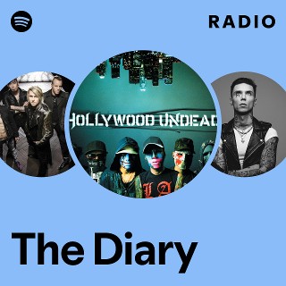 The Diary Radio - playlist by Spotify | Spotify
