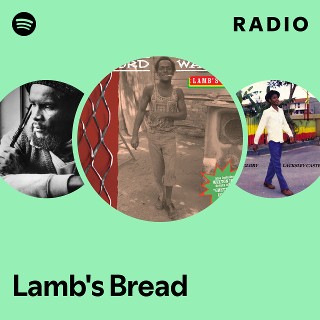 Lamb's Bread Radio | Spotify Playlist