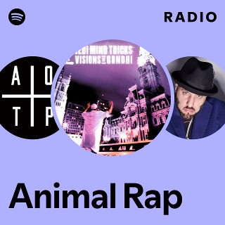 Animal Rap Radio | Spotify Playlist