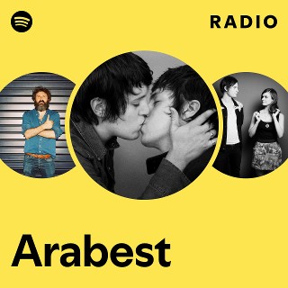 Arabest Radio | Spotify Playlist