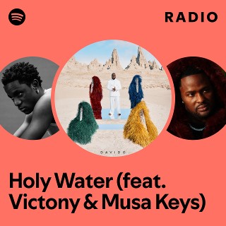 Holy Water (feat. Victony & Musa Keys) Radio | Spotify Playlist