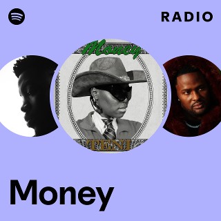 Money Radio | Spotify Playlist