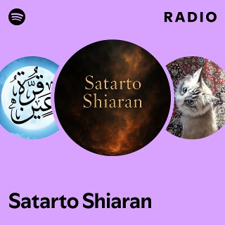 Satarto Shiaran Radio | Spotify Playlist