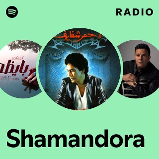 Shamandora Radio - playlist by Spotify | Spotify