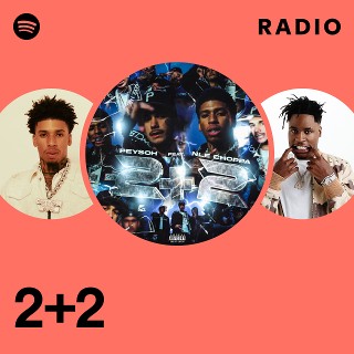 2+2 Radio - playlist by Spotify | Spotify