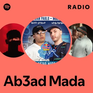 Ab3ad Mada Radio - playlist by Spotify | Spotify