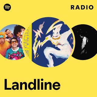Landline Radio | Spotify Playlist