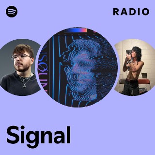 Signal Radio - playlist by Spotify | Spotify