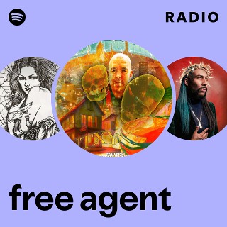 free agent Radio | Spotify Playlist