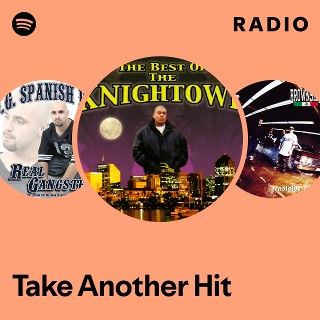 Take Another Hit Radio | Spotify Playlist