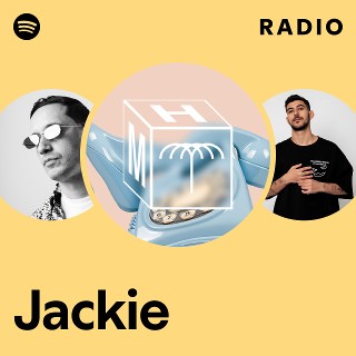 Jackie Radio - playlist by Spotify | Spotify