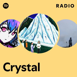Crystal Radio | Spotify Playlist