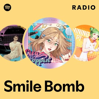 Smile Bomb Radio - playlist by Spotify | Spotify