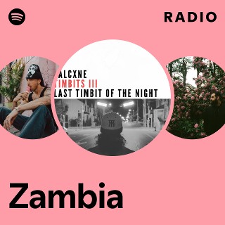 Zambia Radio | Spotify Playlist