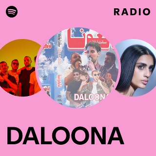 DALOONA Radio | Spotify Playlist