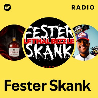 Fester Skank Radio | Spotify Playlist