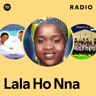 Lala Ho Nna Radio | Spotify Playlist
