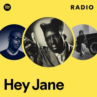 Hey Jane Radio - playlist by Spotify | Spotify