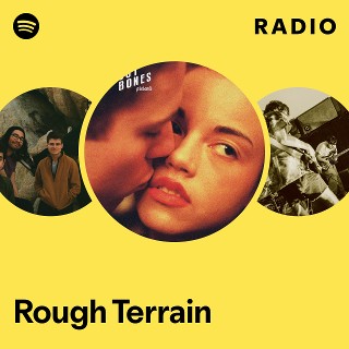Rough Terrain Radio | Spotify Playlist