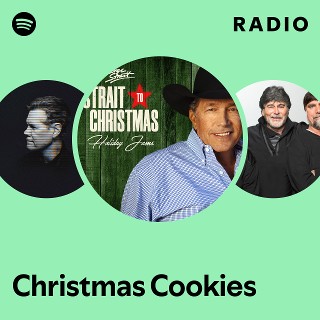 Christmas Cookies Radio | Spotify Playlist