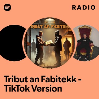 Tribut an Fabitekk - TikTok Version Radio | Spotify Playlist