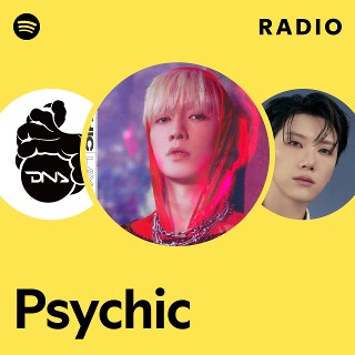 Psychic Radio - playlist by Spotify | Spotify