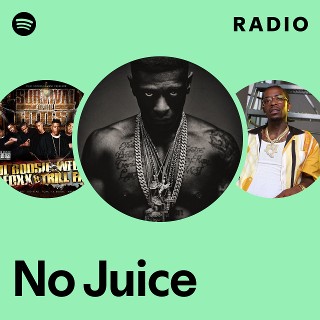 No Juice Radio | Spotify Playlist