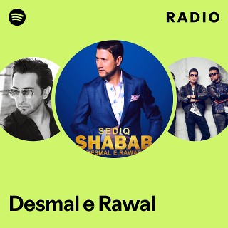 Desmal e Rawal Radio | Spotify Playlist