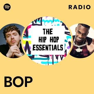 BOP Radio | Spotify Playlist