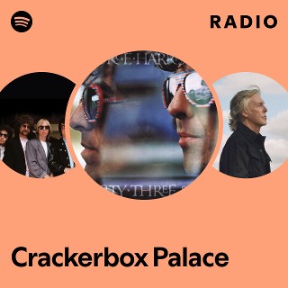 Crackerbox Palace Radio | Spotify Playlist