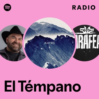 El Témpano Radio | Spotify Playlist