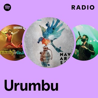 Urumbu Radio | Spotify Playlist