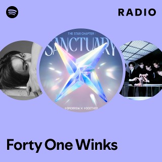 Forty One Winks Radio - playlist by Spotify | Spotify