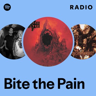 Bite the Pain Radio - playlist by Spotify | Spotify