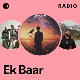 Ek Baar Radio | Spotify Playlist